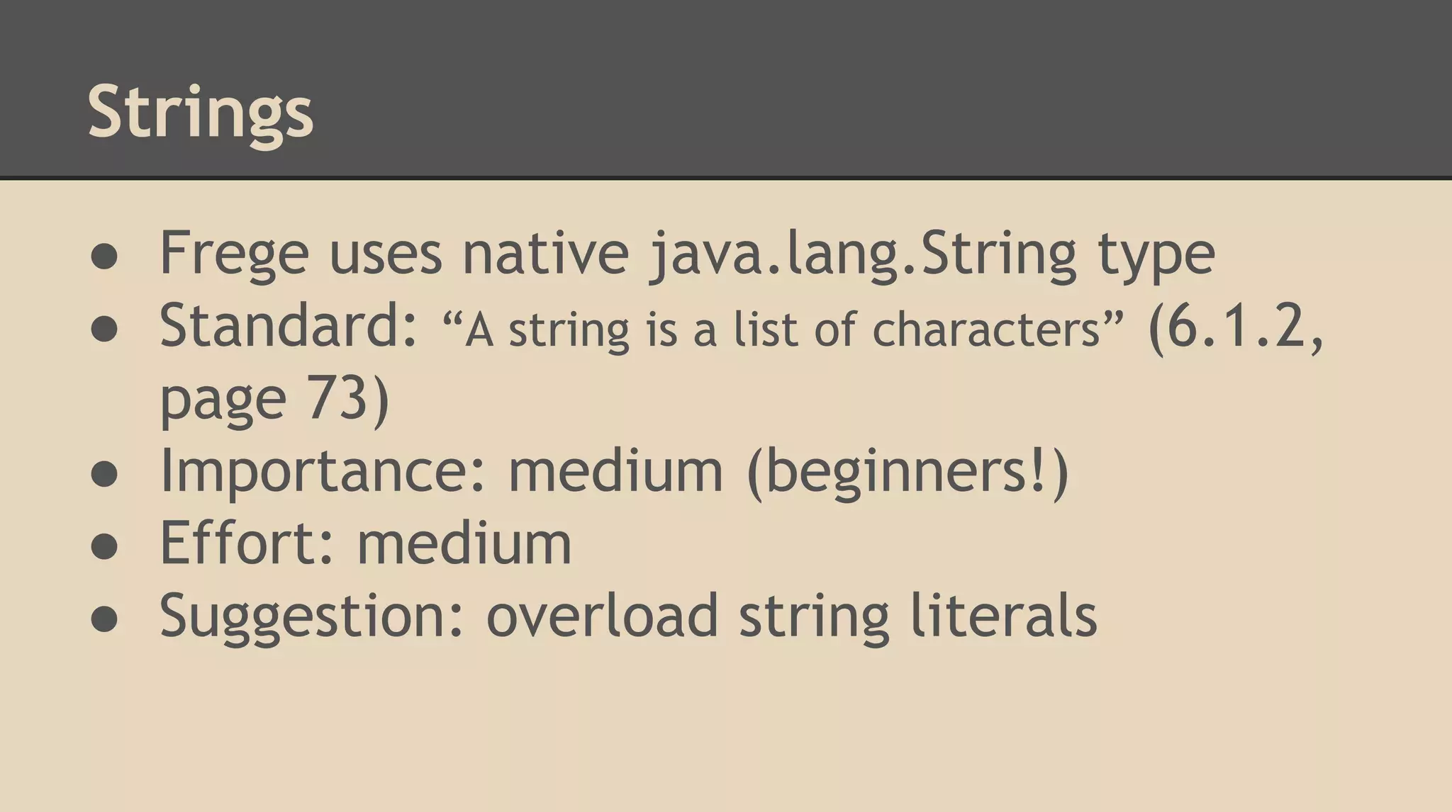 FregeDay: Roadmap for resolving differences between Haskell and Frege (Ingo Wechsung) | PPT