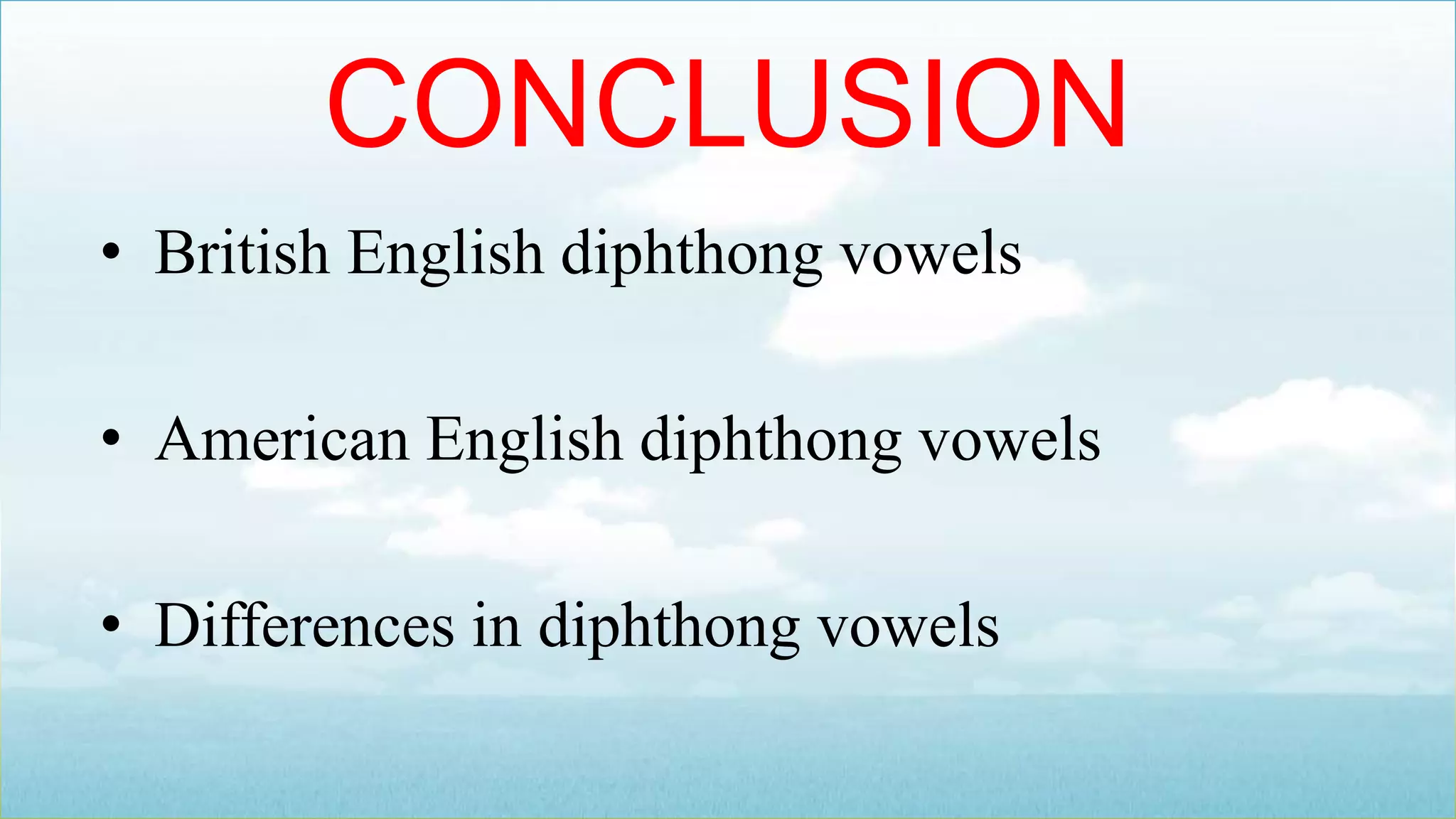 Differences in diphthongs | PPTX