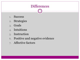 Differences in first and second language learning | PPT | Education