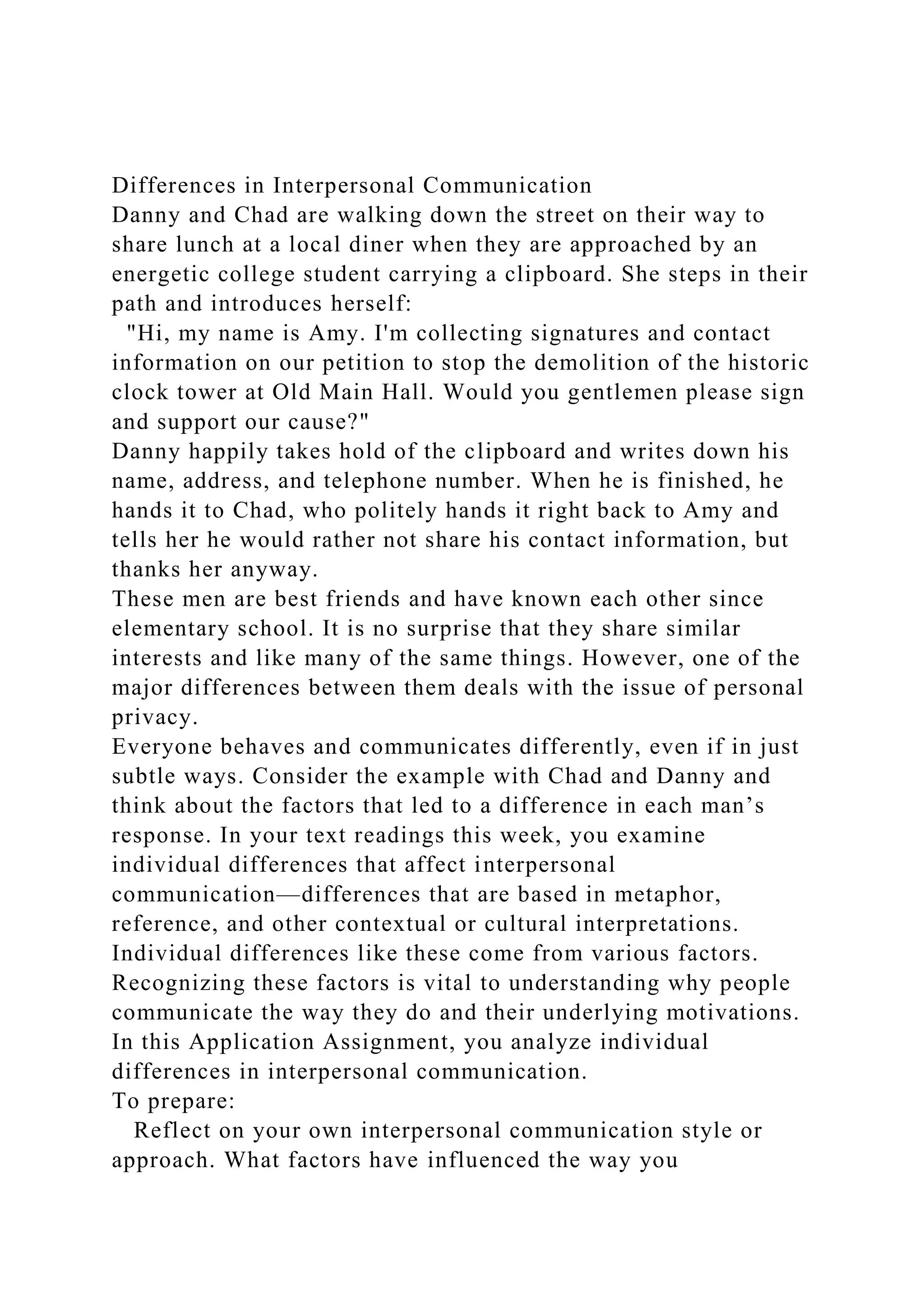 Differences in Interpersonal CommunicationDanny and Chad are wal.docx