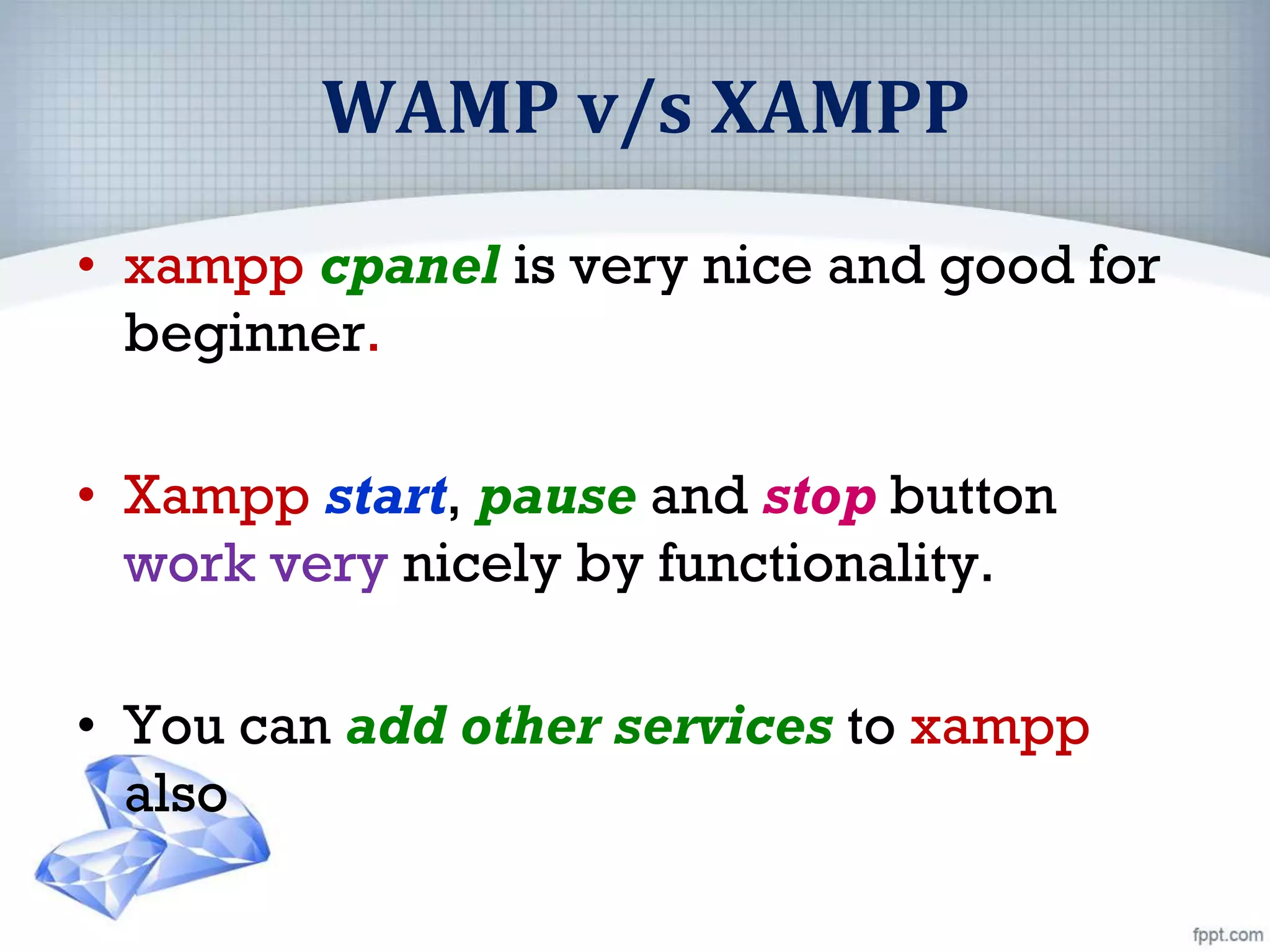 Difference WAMP and XAMPP | PPS