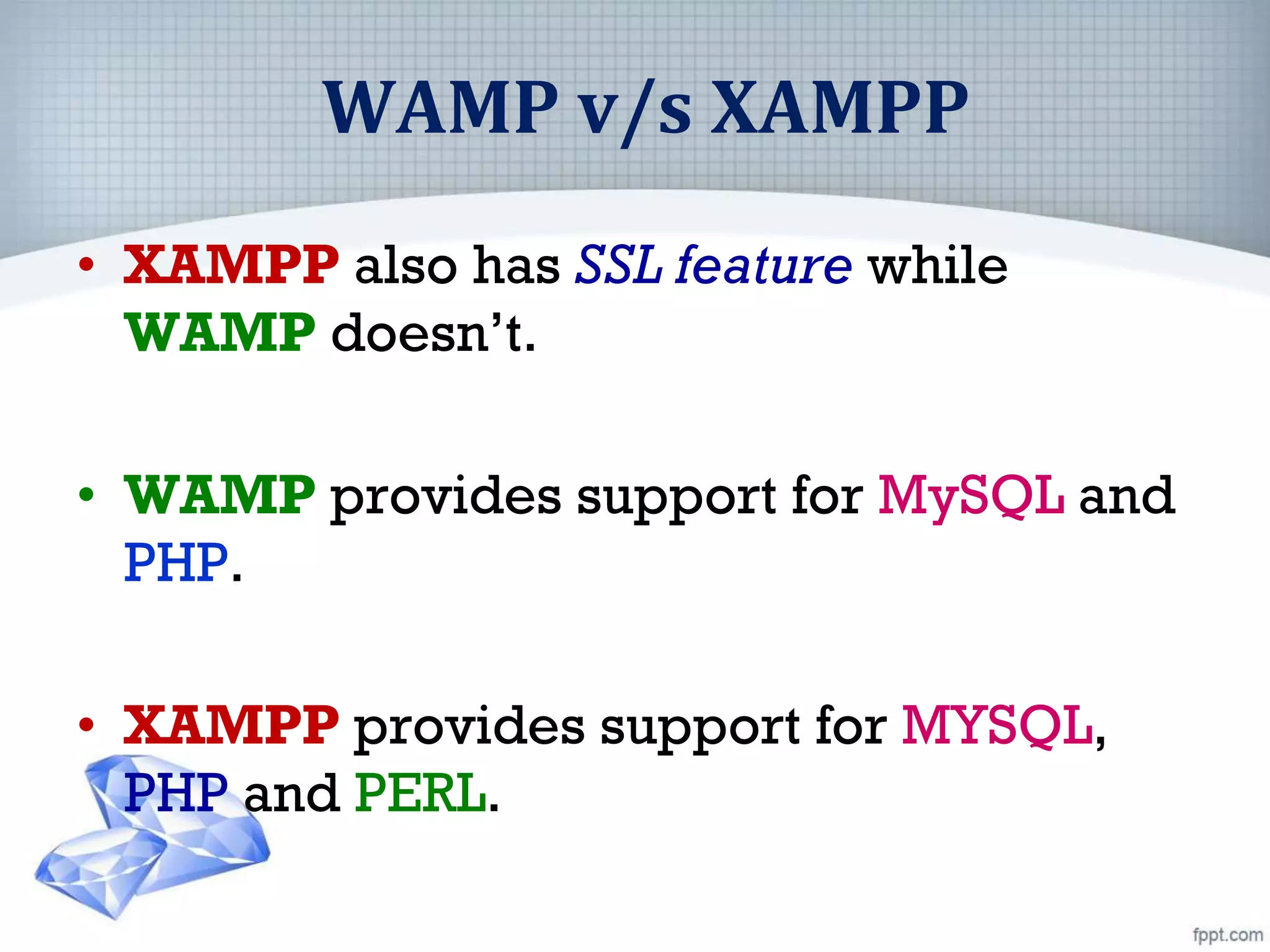 Difference WAMP and XAMPP | PPS
