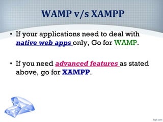 Difference WAMP and XAMPP | PPT
