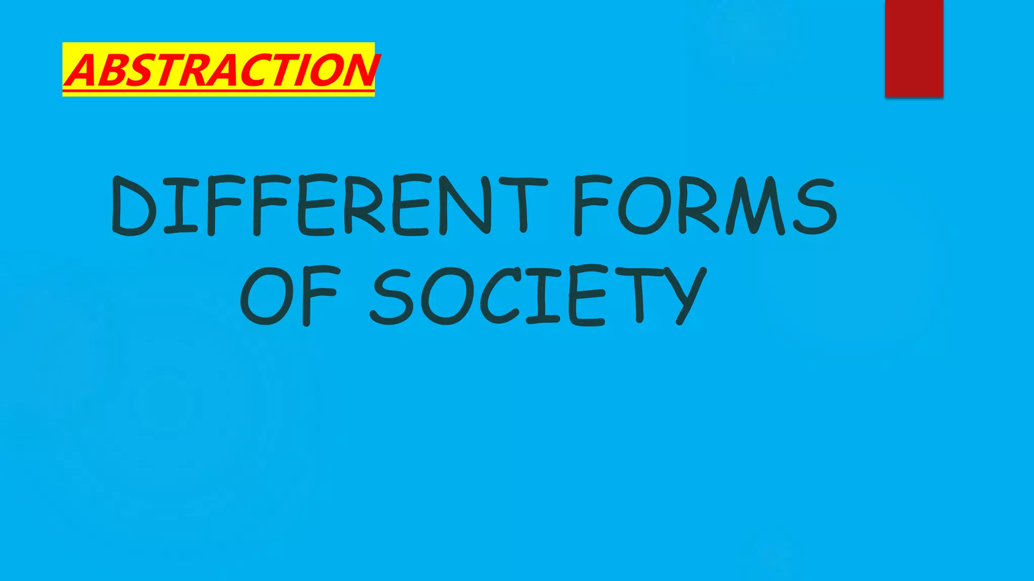 Different-Forms-of-Societies-2.pptx
