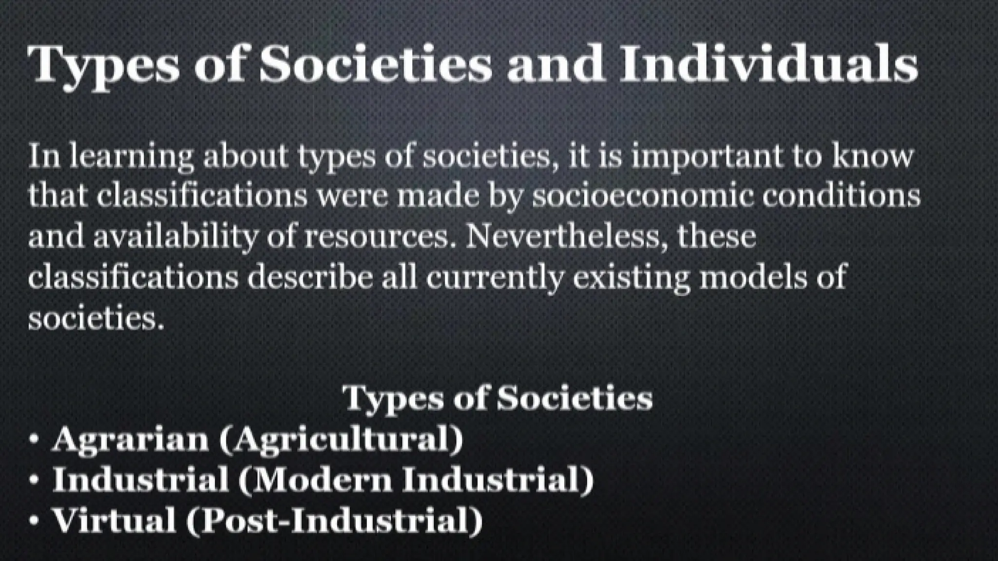 Different-Forms-of-Societies-and-Individualities-Agrarian-Industrial ...