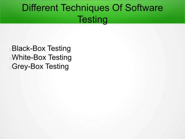Different techniques-of-software-testing | PPTX