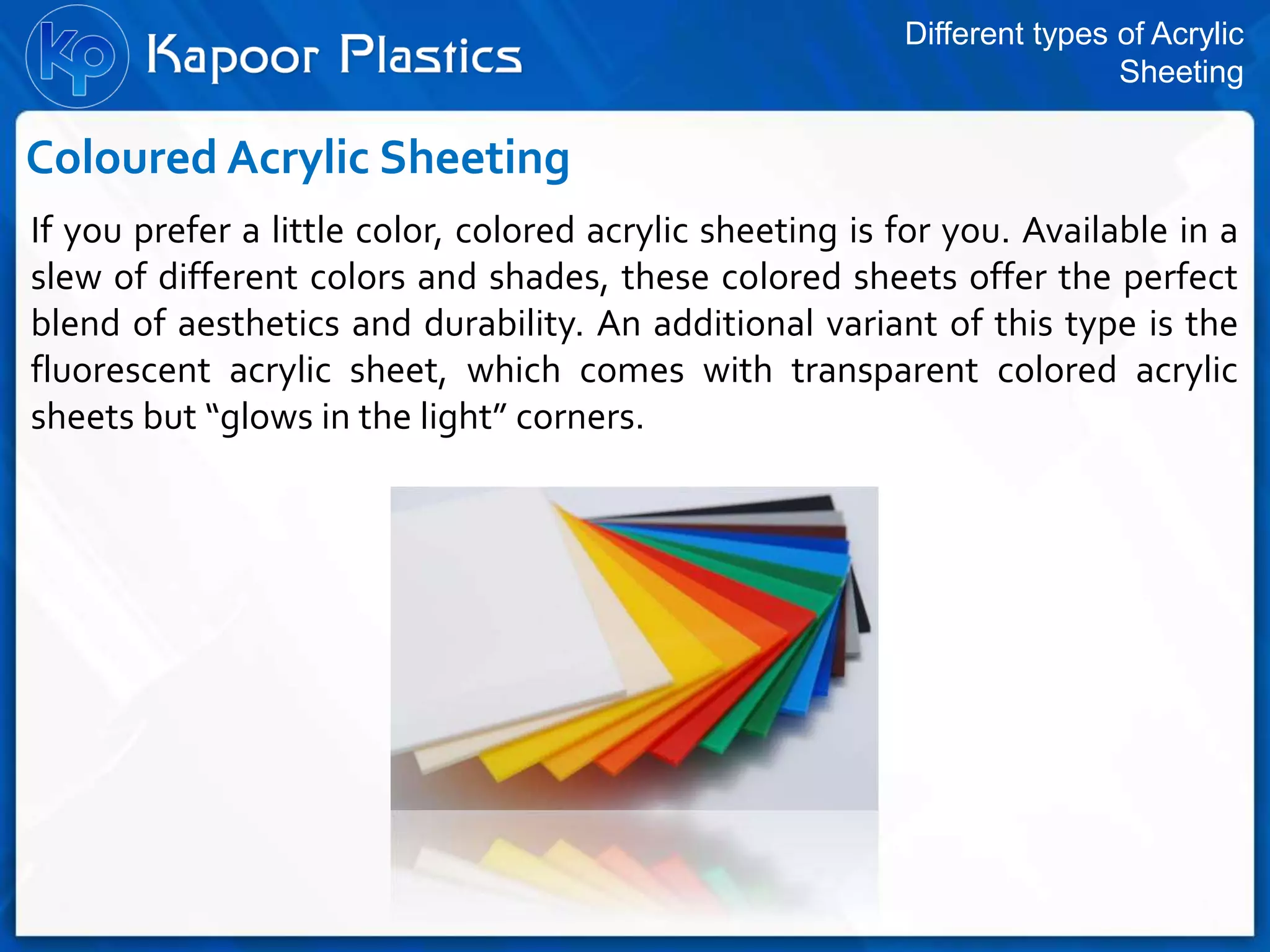 Different types-of-acrylic-sheeting | PPTX
