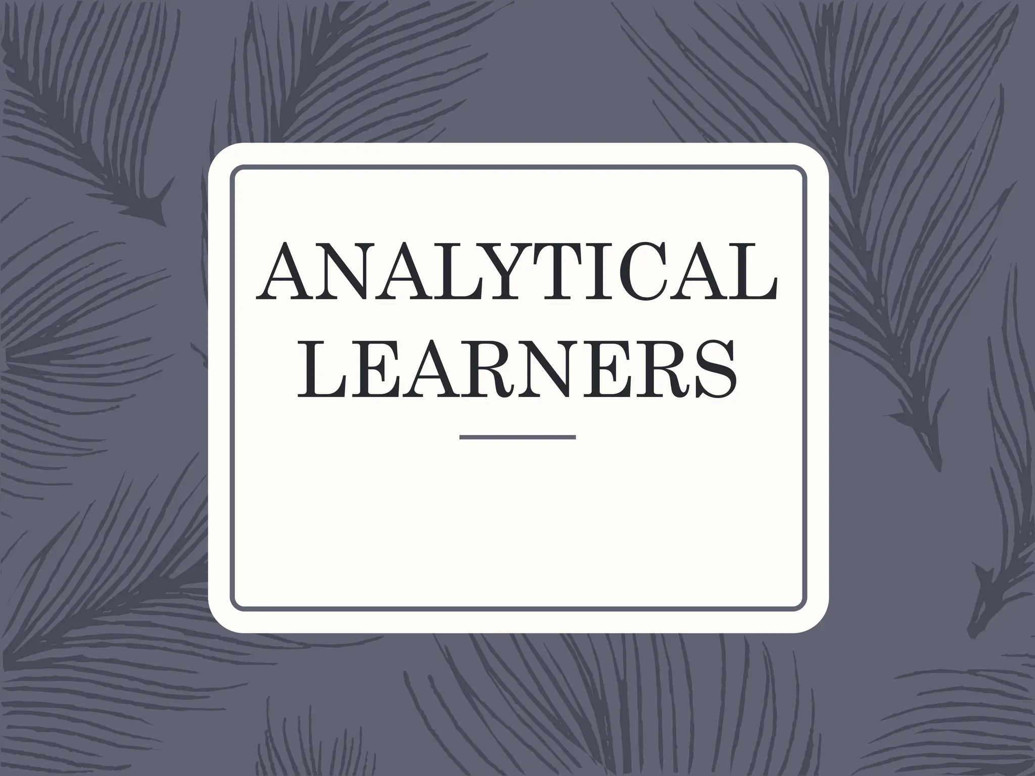 Different-Types-of-Learners-Innovative-Analytical-Dynamic.pptx