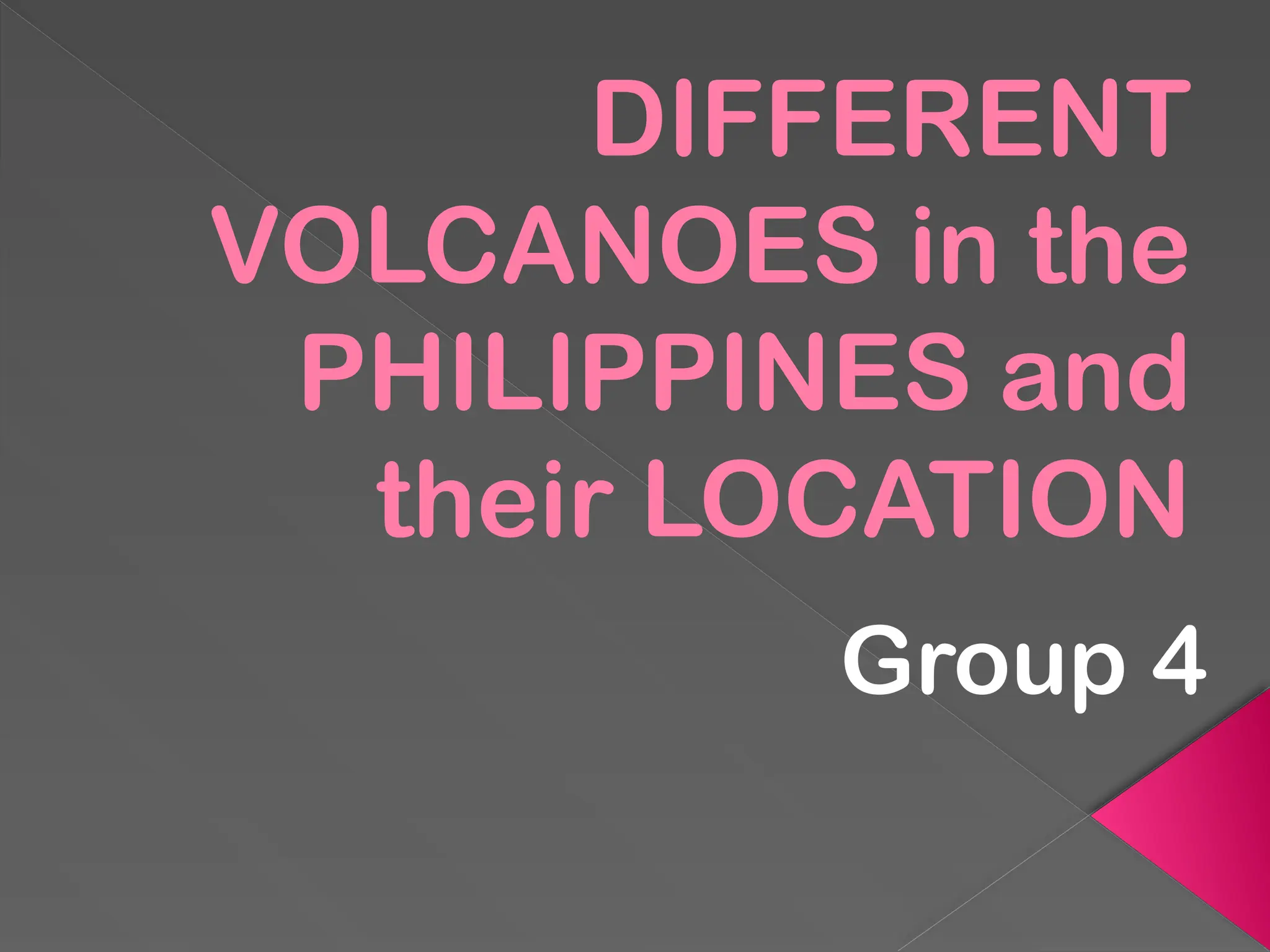DIFFERENT-VOLCANOES-in-the-PHILIPPINES-and-their-LOCATION-4.pptx