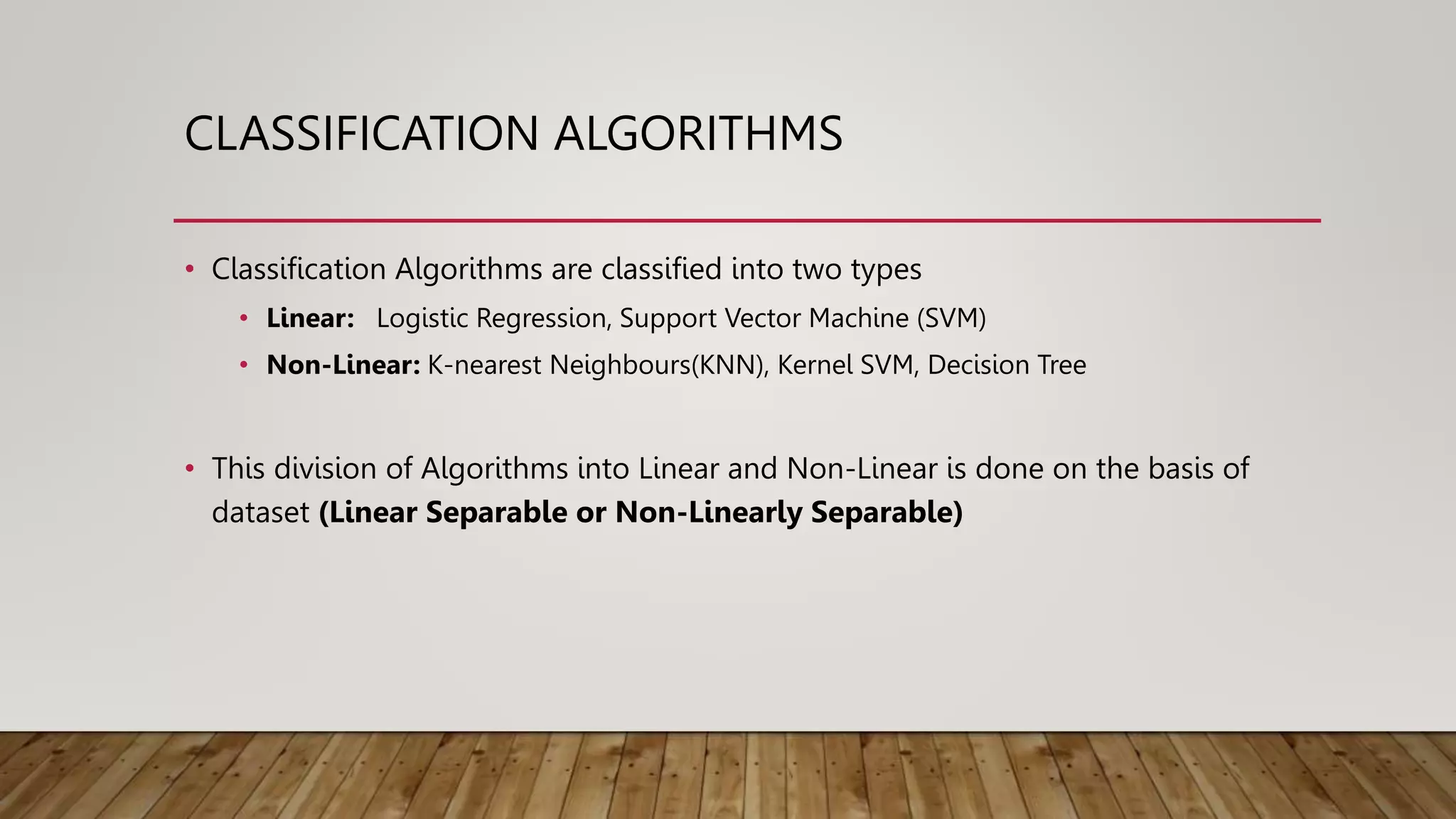 Different Algorithms used in classification [Auto-saved].pptx