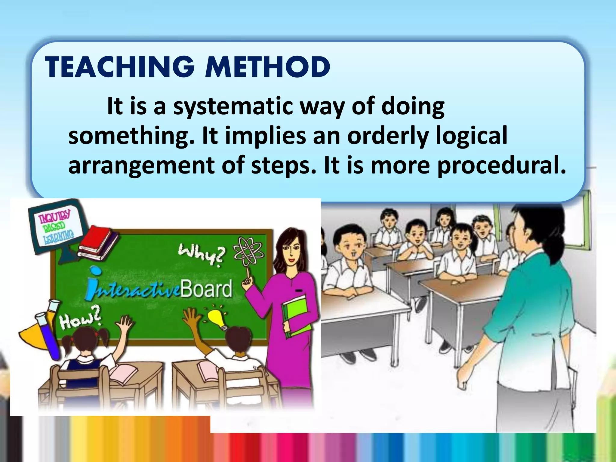 Different approaches and methods | PPTX