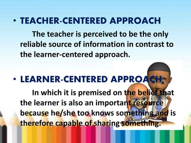 Different approaches and methods | PPTX | Educational Assessment | Education