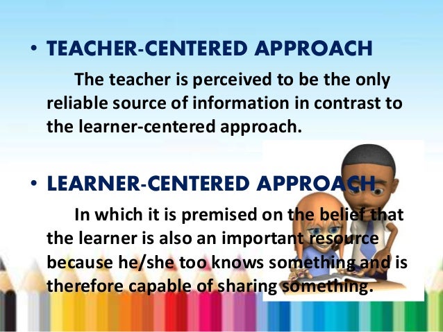 Different approaches and methods