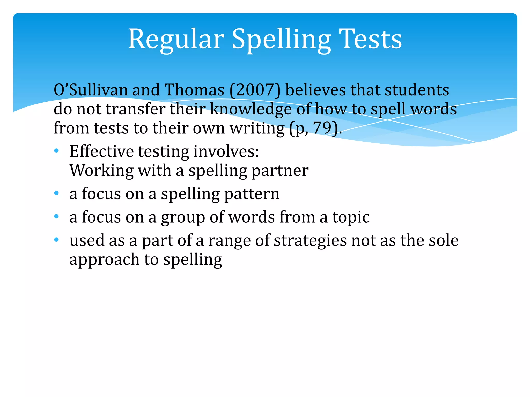 Different approaches to spelling | PPTX