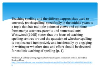 Different approaches to spelling | PPTX
