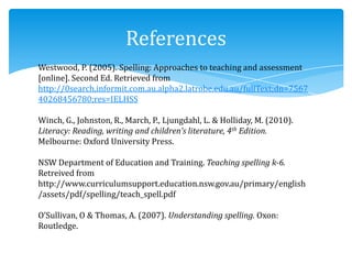 Different approaches to spelling | PPTX