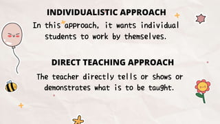 Different Approach & Methods.pptx