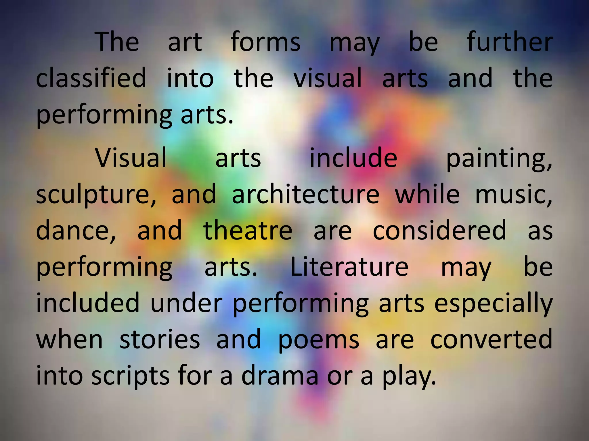 DIFFERENT ART FORMS.pptx