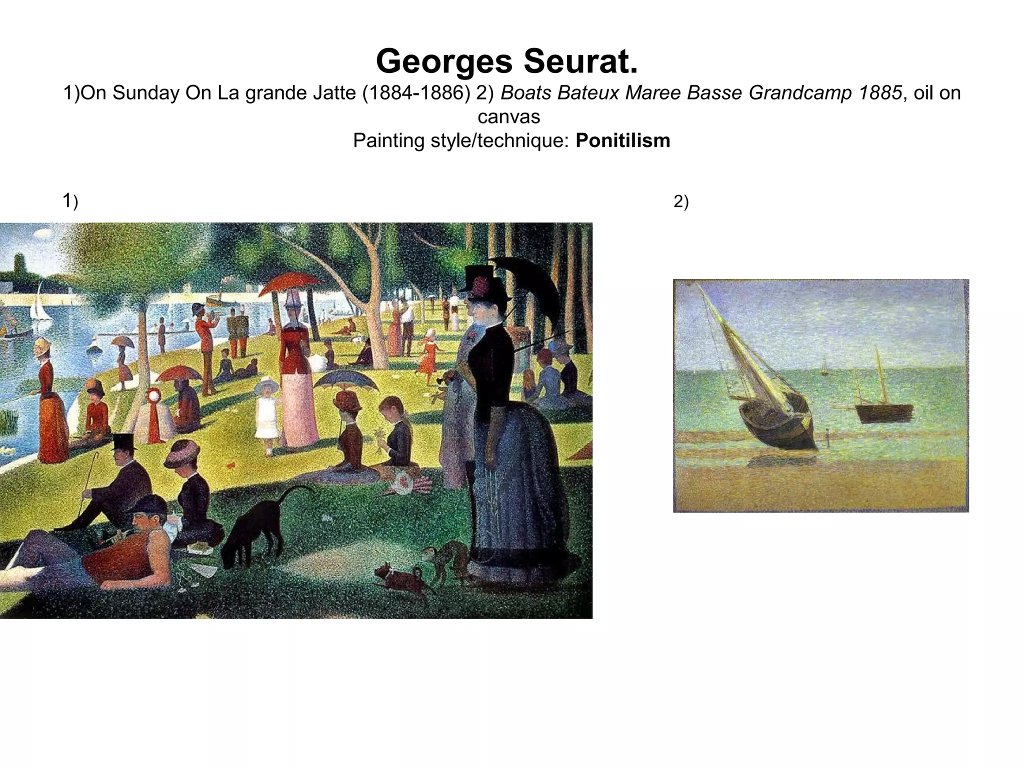 Different Artists Distinct Painting Styles And Techniques | PPT