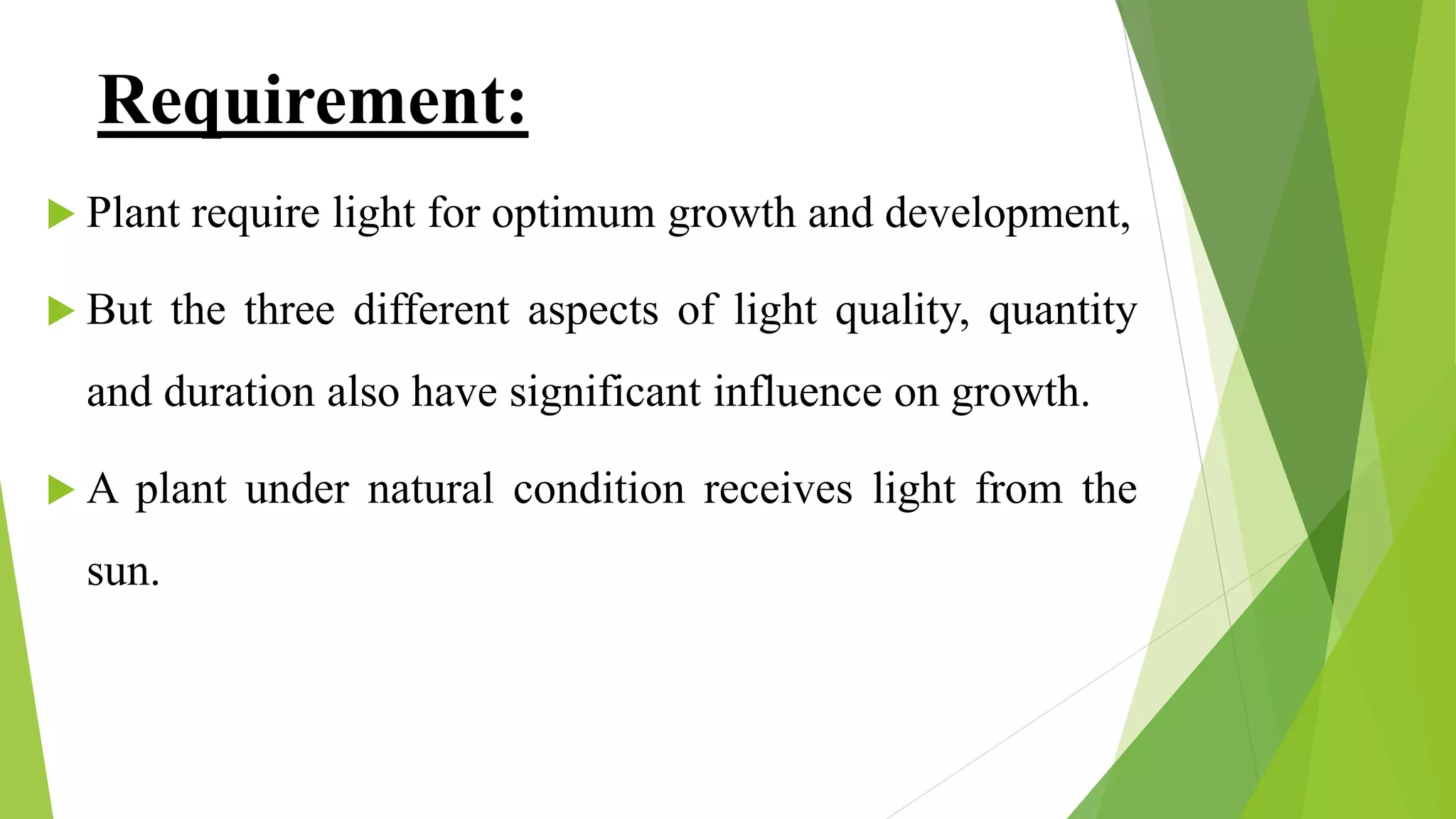 Different aspects of light and their influence on plant growth | PPTX