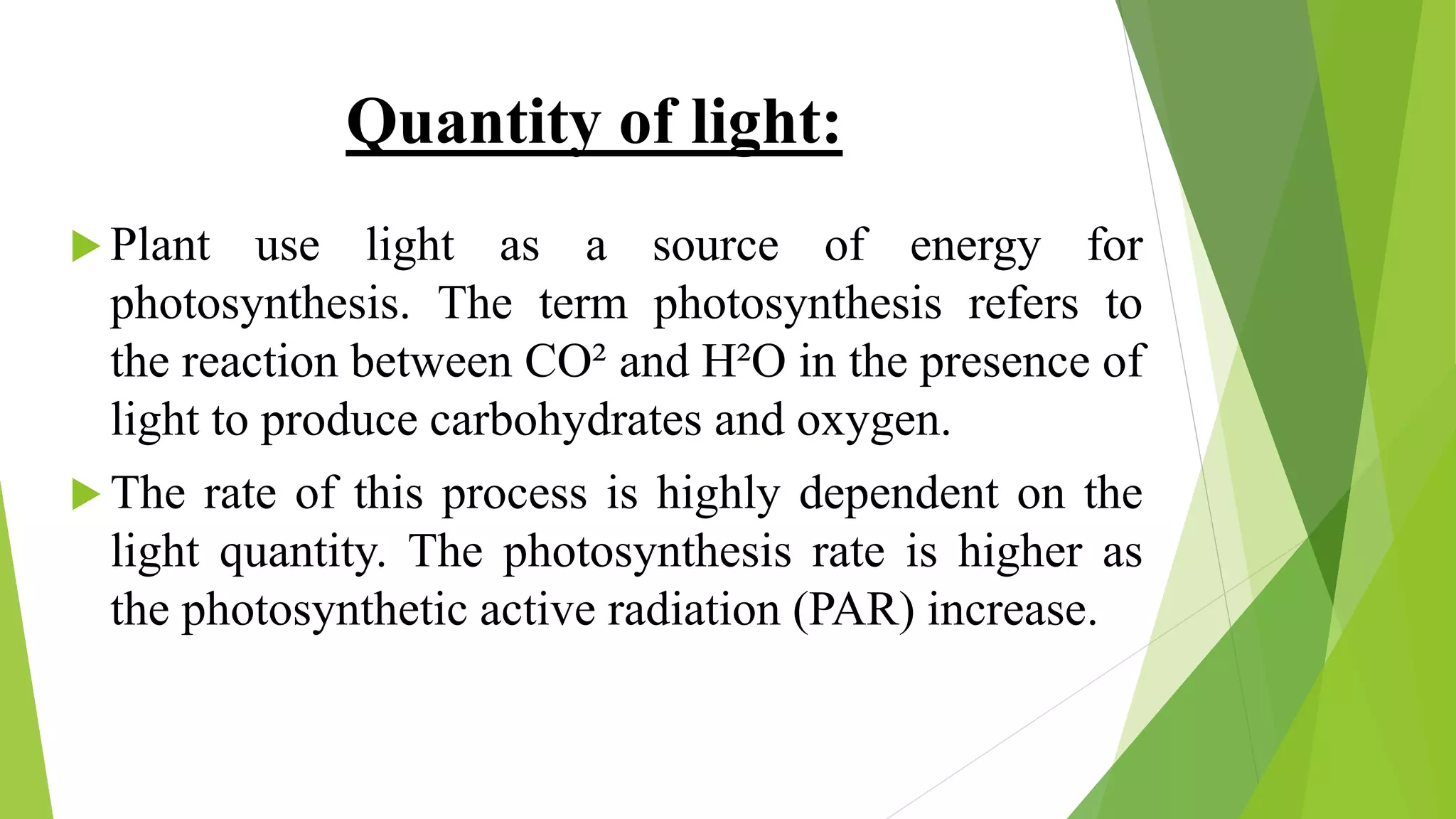 Different aspects of light and their influence on plant growth | PPTX