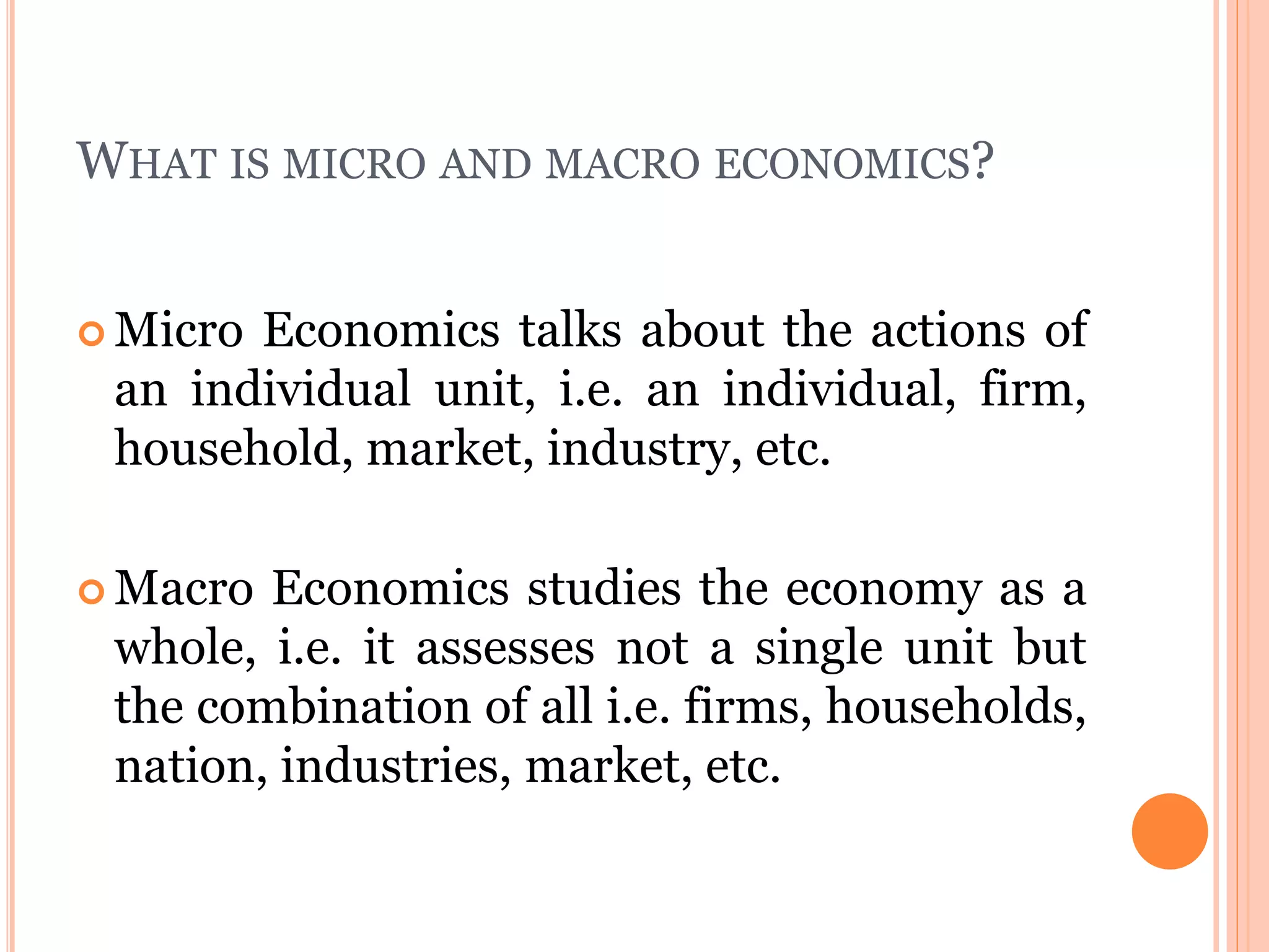 Difference between macro and micro economics | PPTX