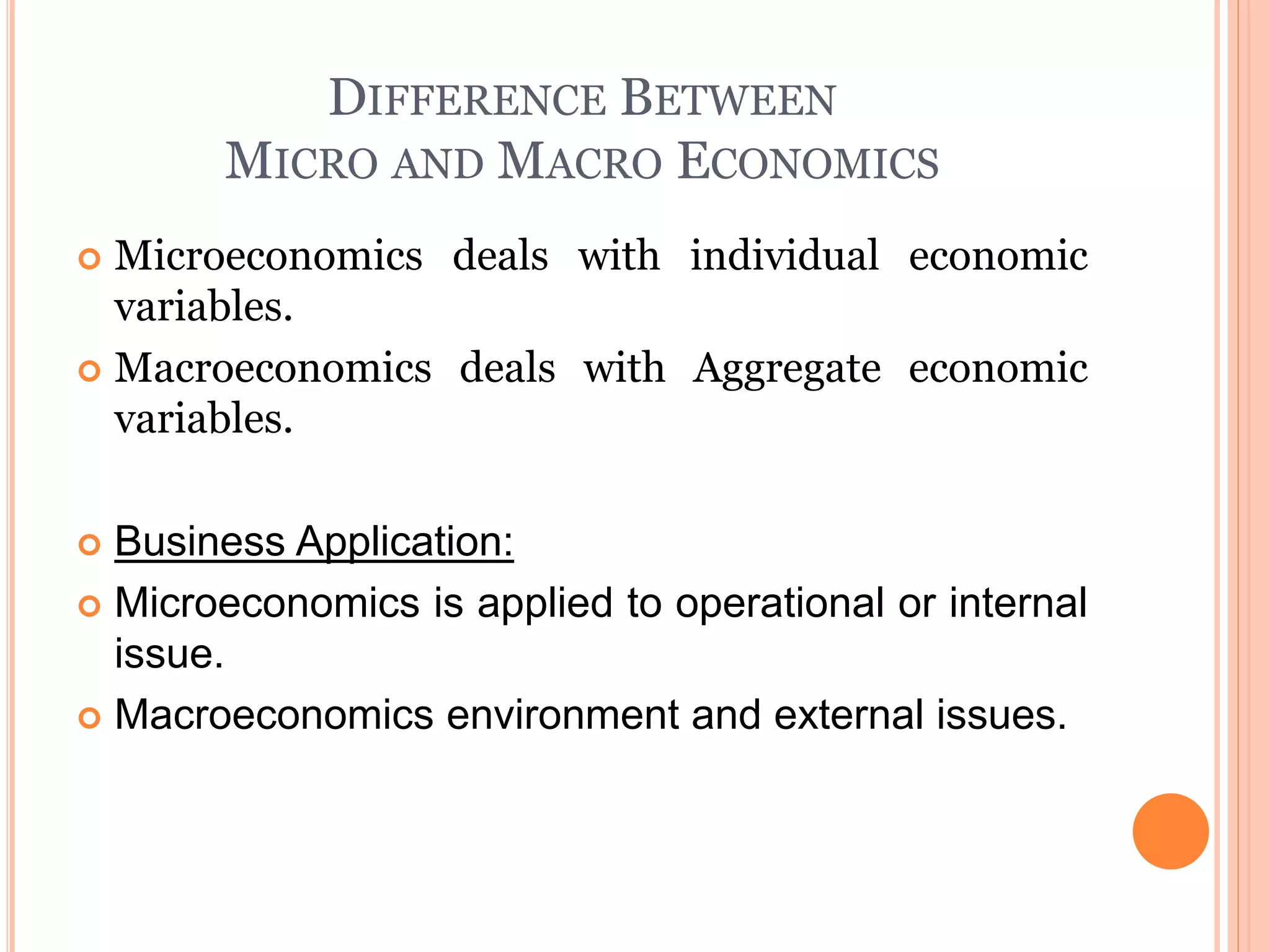 Difference between macro and micro economics | PPTX