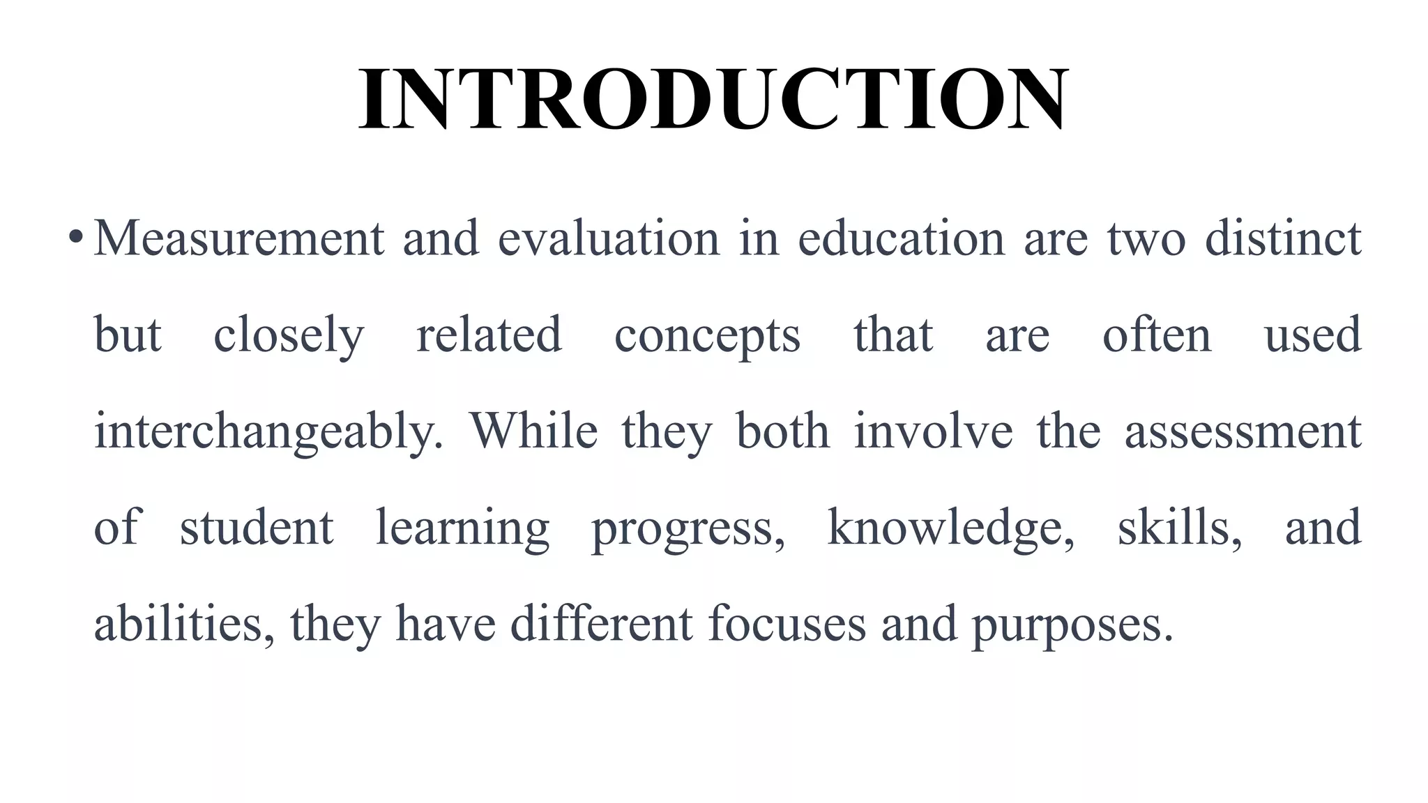 DIFFERENT BETWEEN MEASUREMENT AND EVALUATION IN EDUCATION.pptx