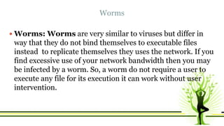 Different between virus, worms, torzans | PPTX