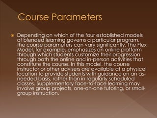 Different Blended Learning Models for Online and Classroom Integration ...