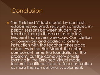 Different Blended Learning Models for Online and Classroom Integration ...