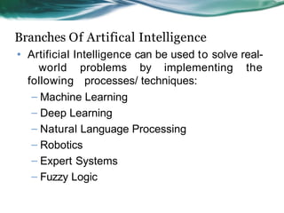 Different Branches of AI best prestation for | PPTX