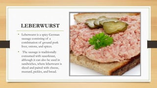 Different Breads & Sausage famous in Germany | PPT