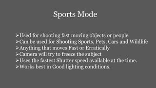 Camera Modes explained | PPTX