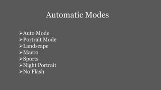 Camera Modes explained | PPTX