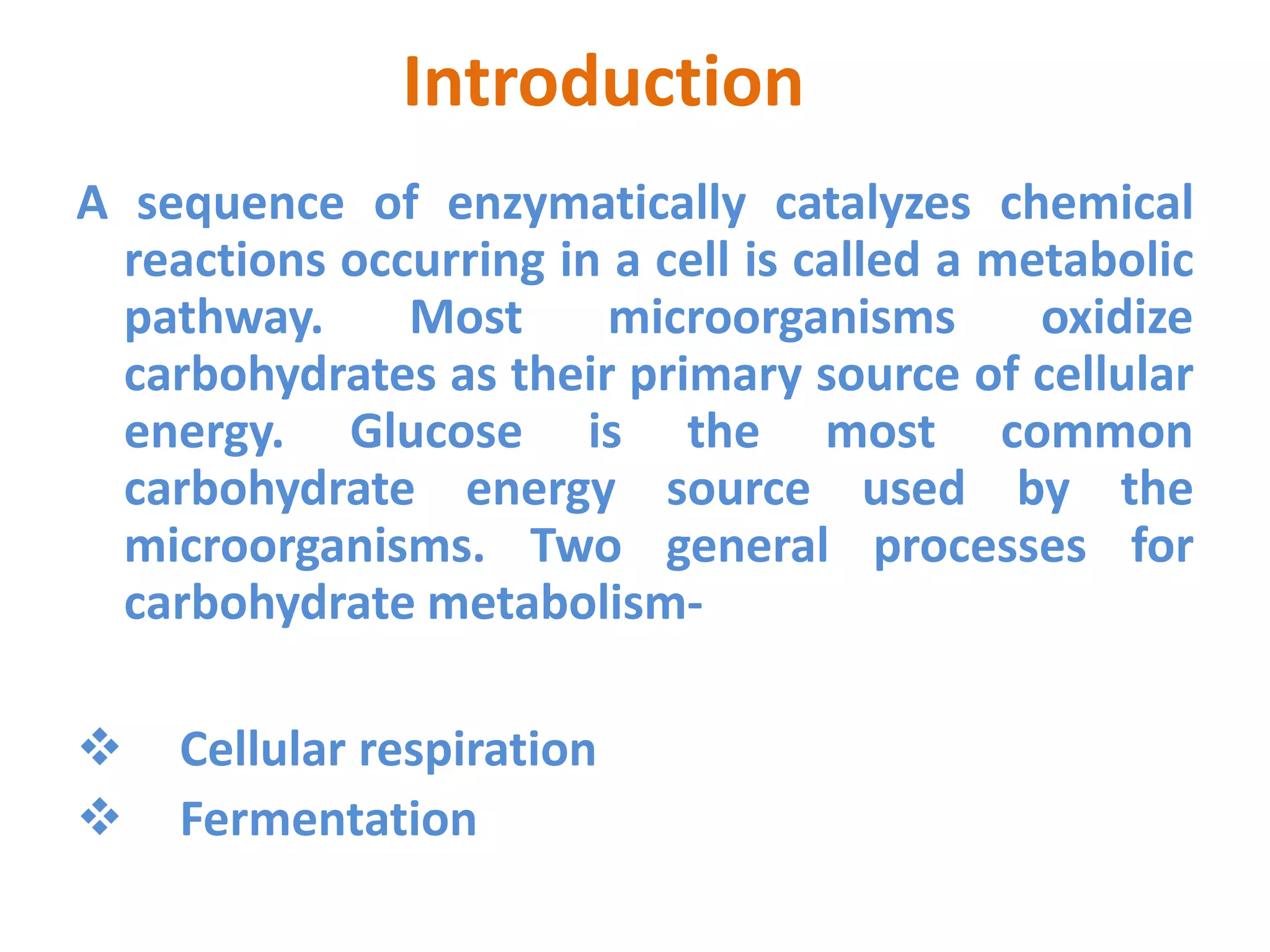 Different carbohydrate metabolism pathways by microbes | PPTX