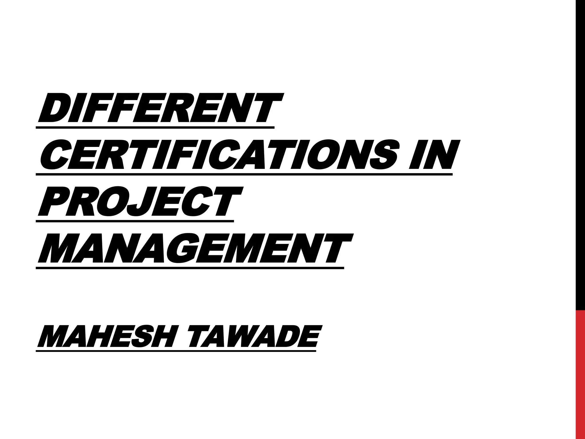 Different certifications in project management | PPTX