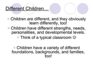 Different Children Different Instruction | PPT