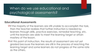 DIFFERENT CLASSIFICATIONS OF ASSESSMENT.pptx