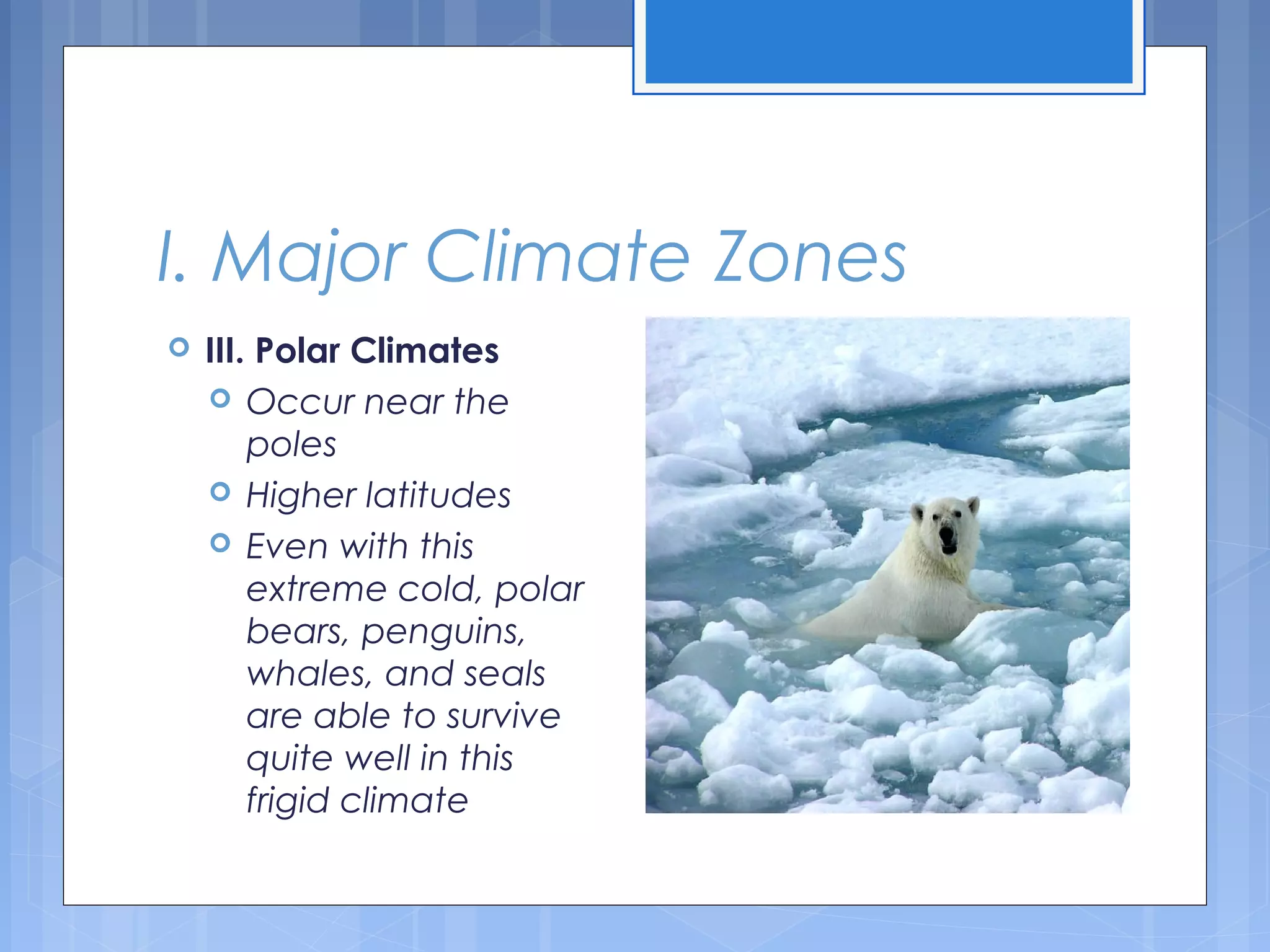 Different climatic regions of the world | PPT