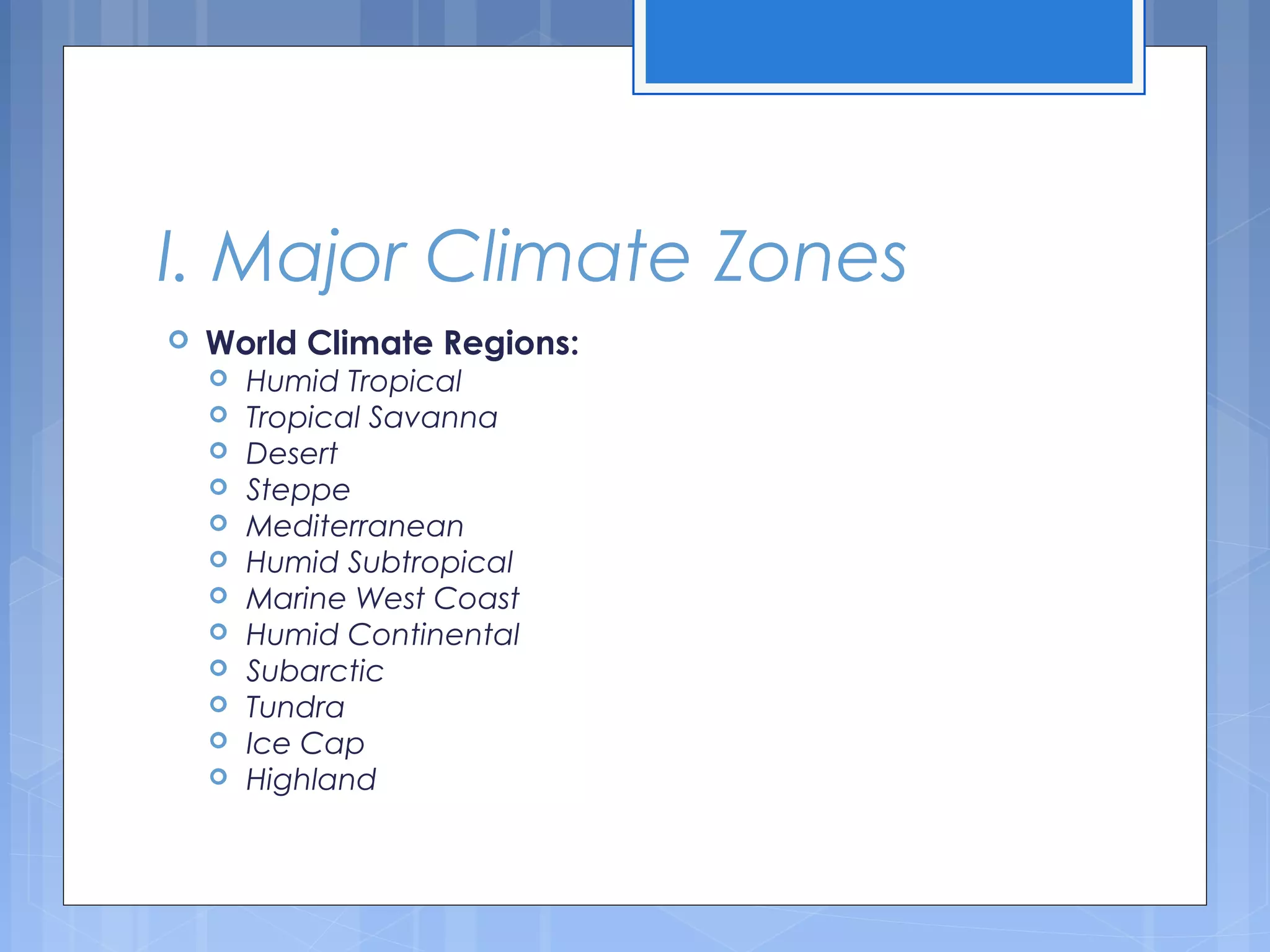 Different climatic regions of the world | PPT