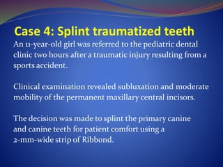 Different clinical applications of bondable reinforcement ribbond in ...