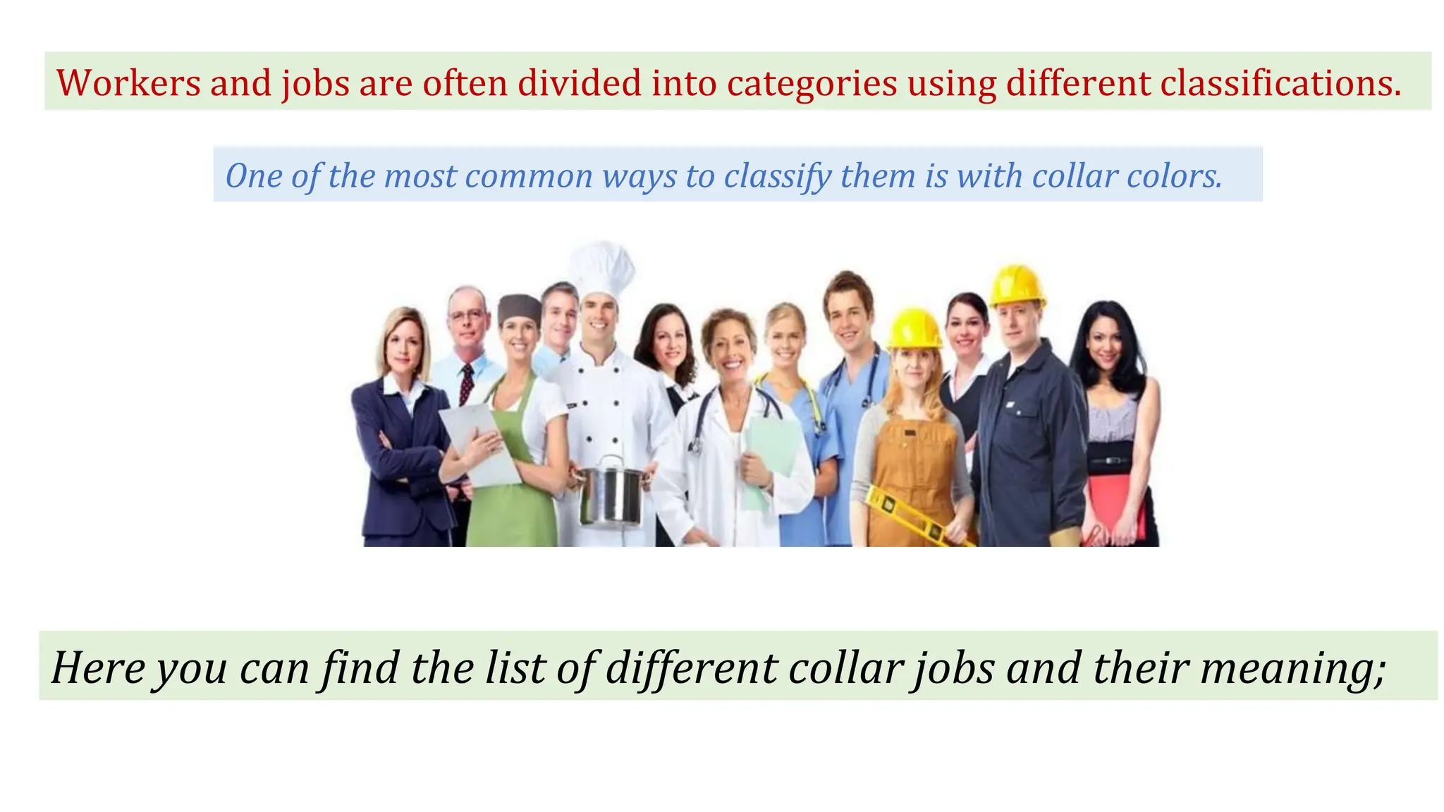 Different Collar Workers ( Blue vs White vs Pink vs Gold vs Black and ...