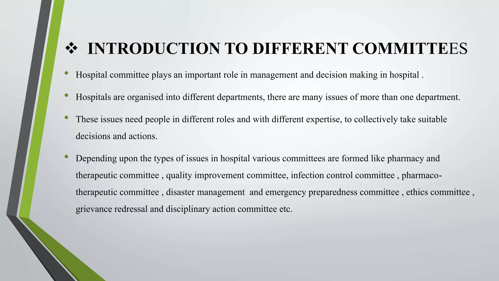 DIFFERENT COMMITTEES IN THE HOSPITAL.pptx