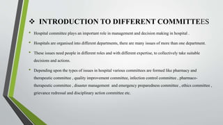 DIFFERENT COMMITTEES IN THE HOSPITAL.pptx