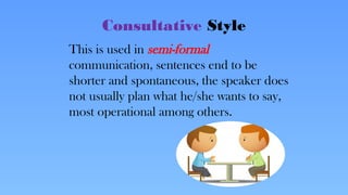 The Different Communicative Styles.pptx