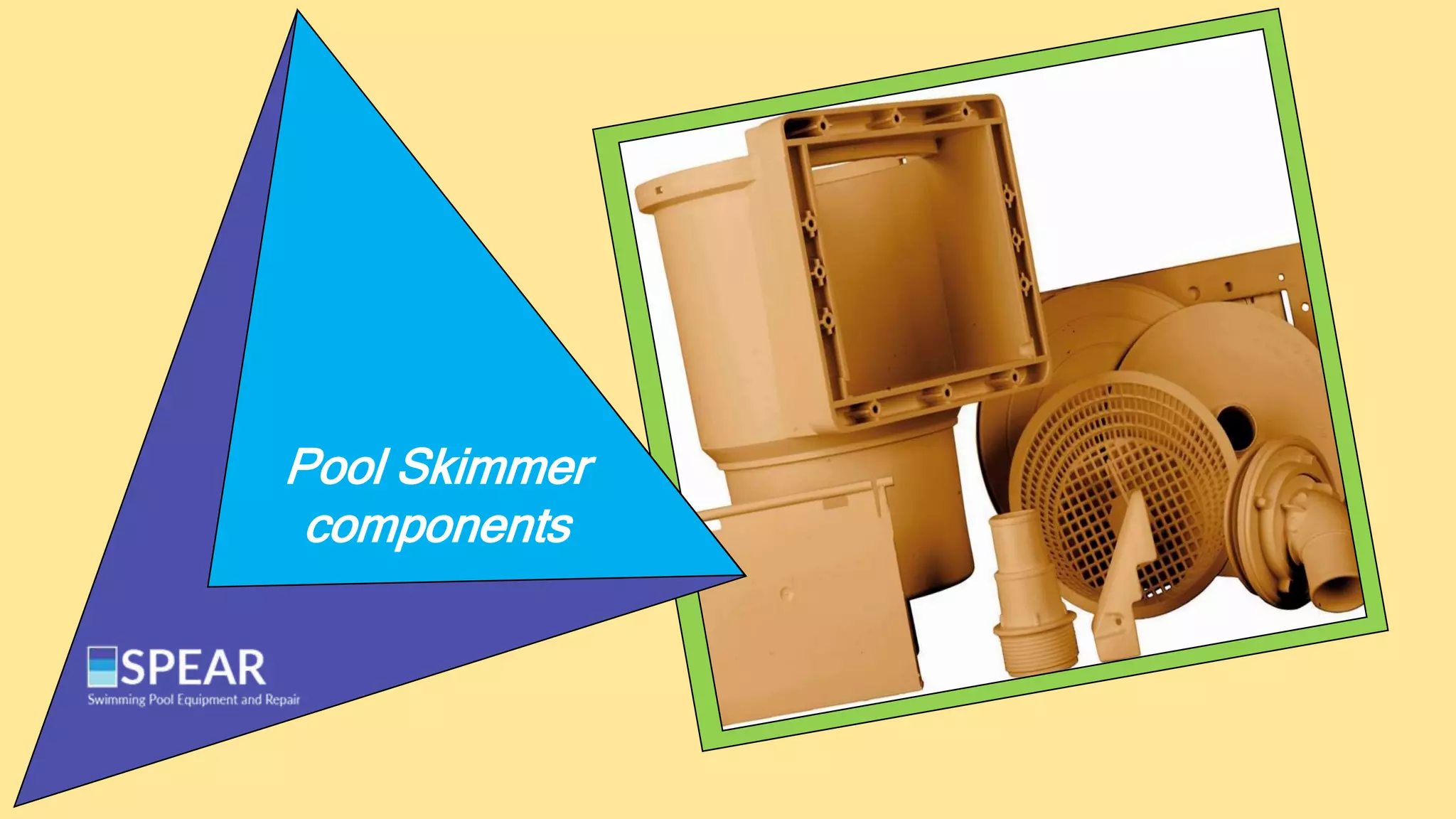 Different Components of a Swimming Pool Skimmer | PPTX