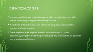 The Different components of global positioning System.pptx
