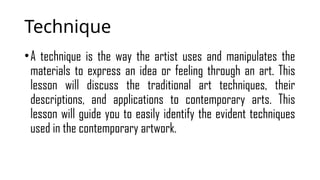 differentcontemporaryarttechniquesandperformance-240718034346-b1db7d54.pptx