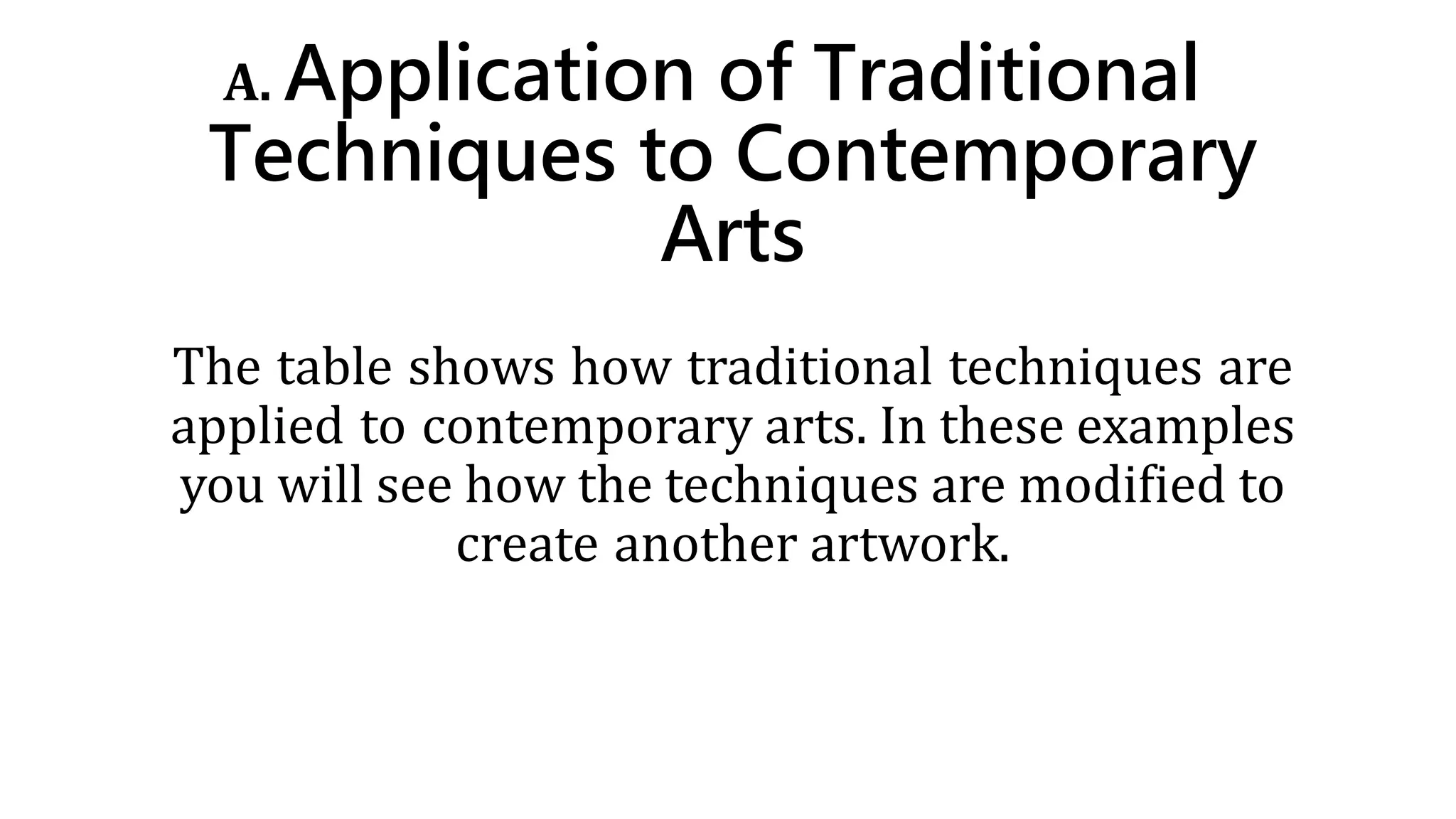 Different Contemporary Art Techniques and Performance.pptx